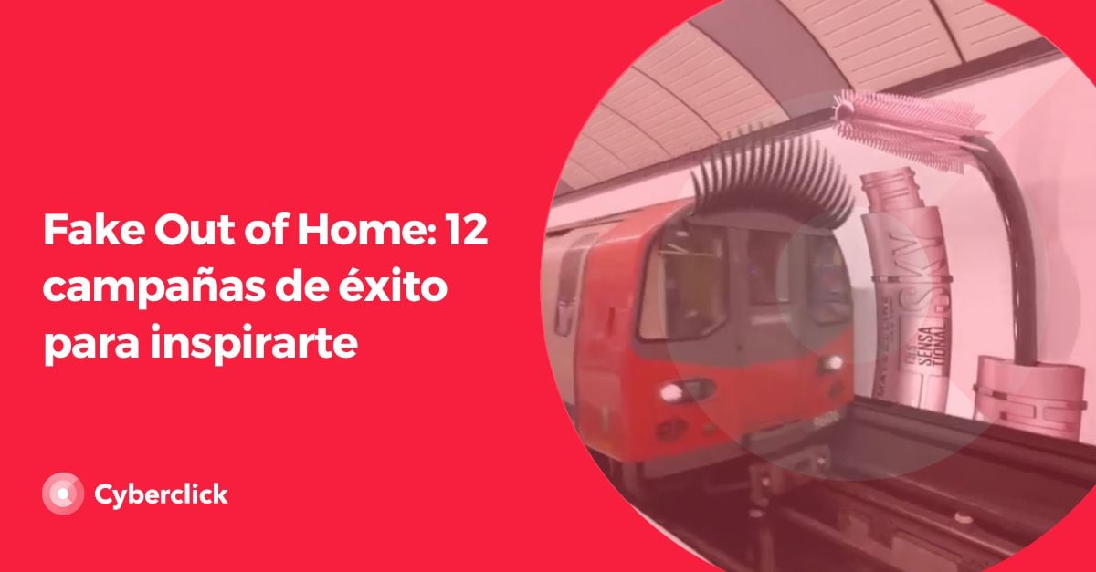 Fake Out of Home: 12 campañas de éxito para inspirarte