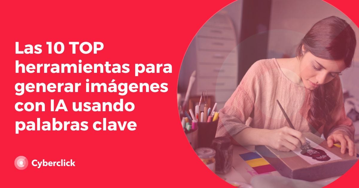 Las 10 TOP herramientas para generar imágenes con IA usando palabras clave