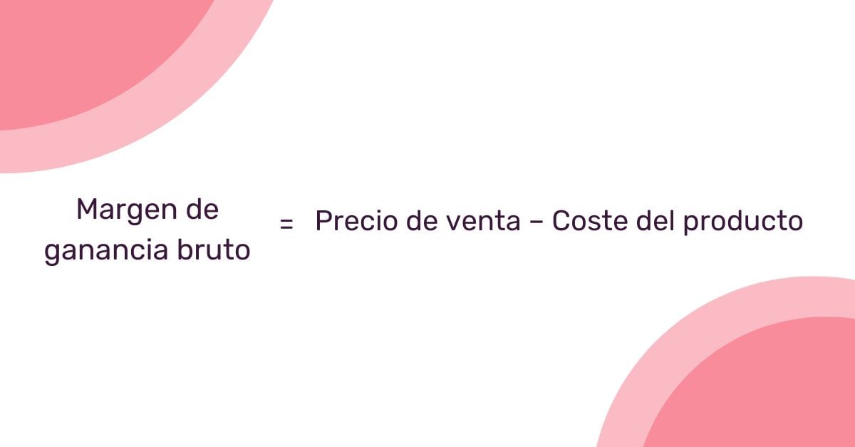 Margen de ganancia: qué es, tipos y cómo calcularlo