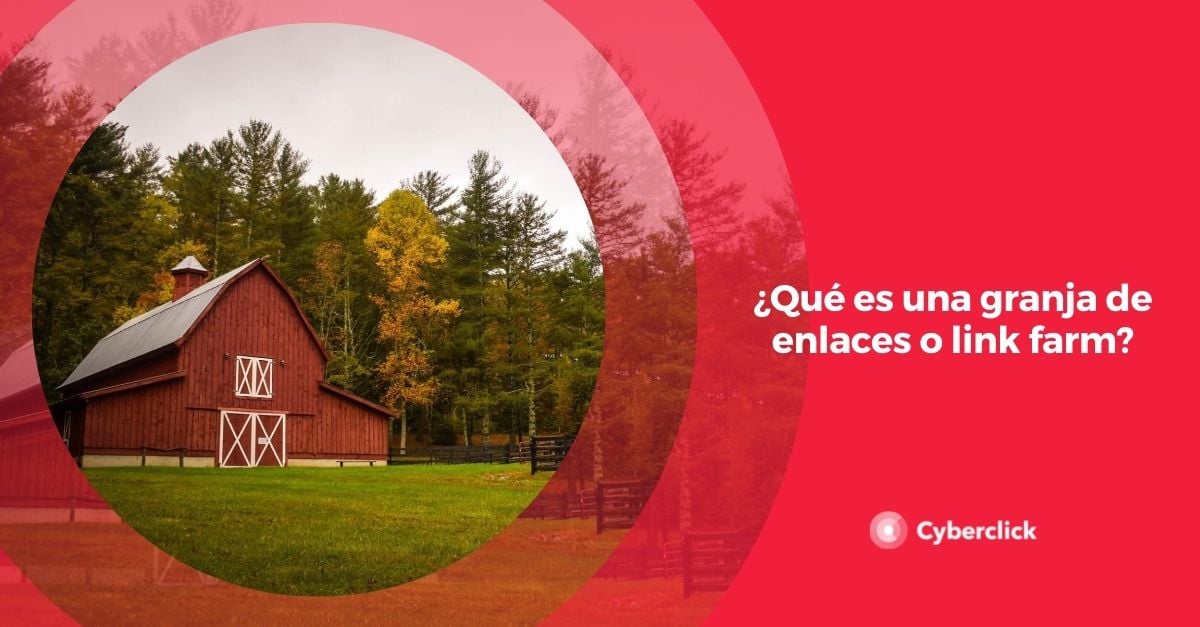 ¿Qué es una granja de enlaces o link farm?