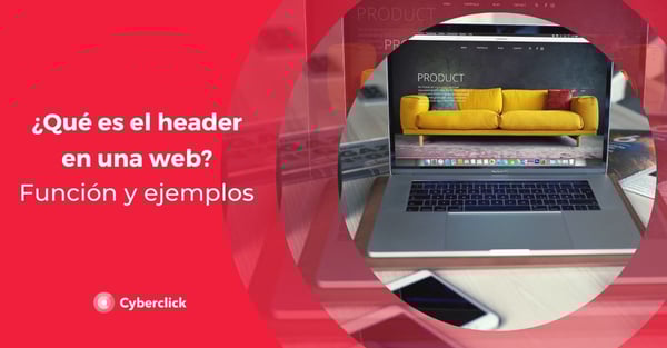 ¿Qué es el header en una web? Función y ejemplos
