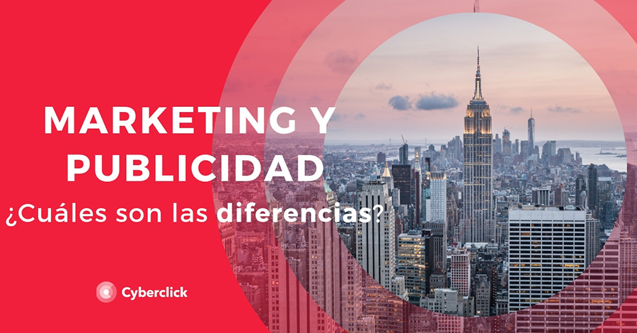 Marketing y publicidad: ¿cuáles son las diferencias?